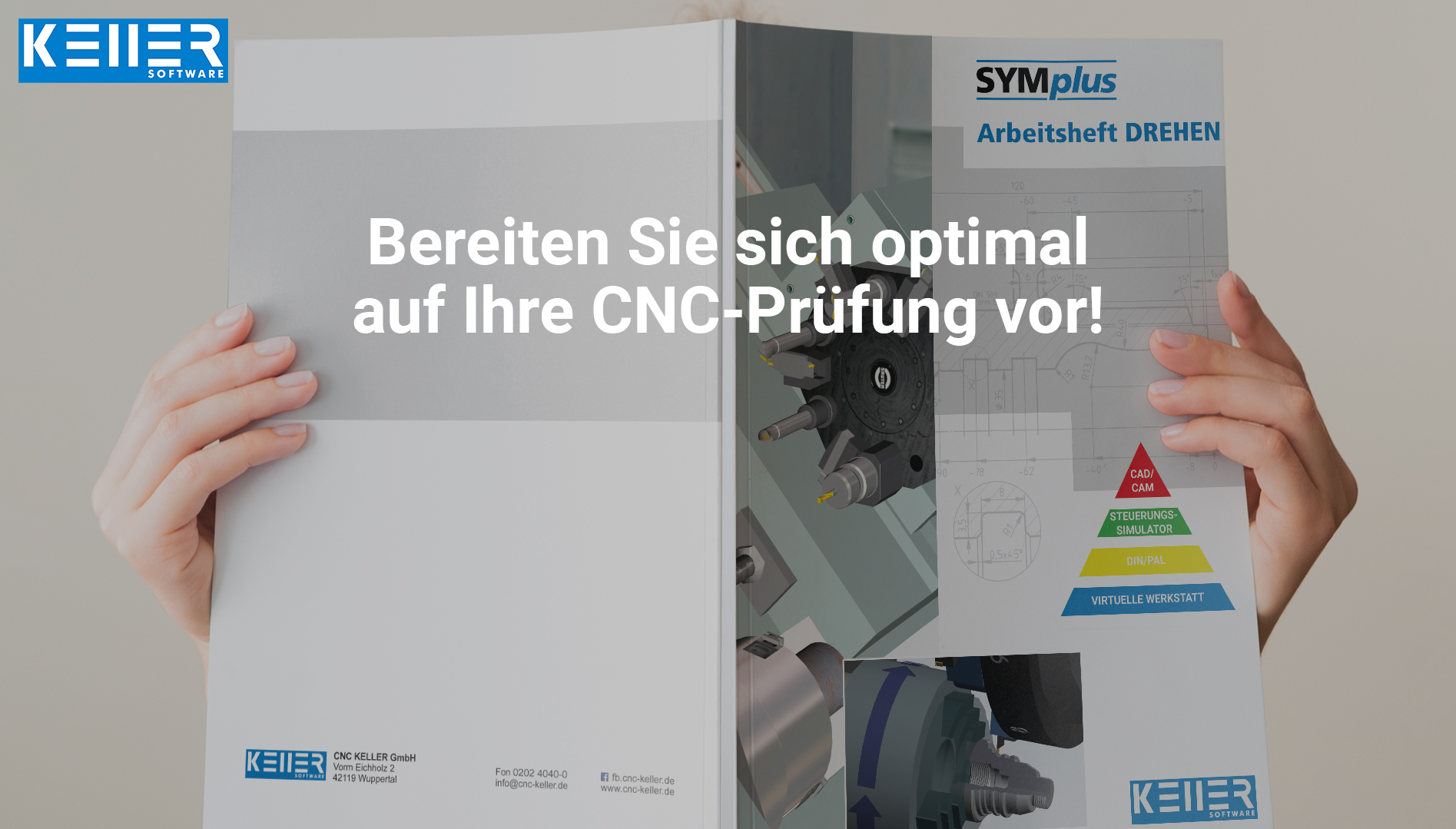 KELLER-Arbeitshefte: Bereiten Sie sich optimal auf Ihre CNC-Prüfung vor ...
